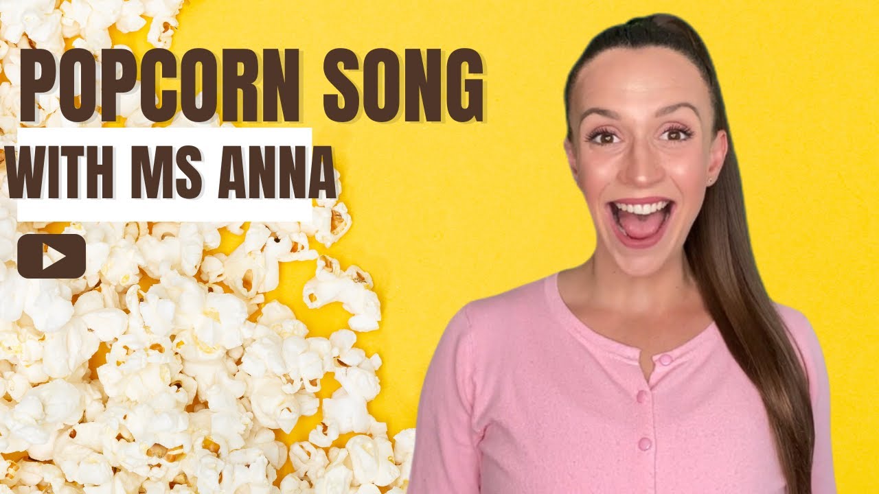 Popcorn Song! - Baby and Toddler Learning Video - Songs And Rhymes Sing ...