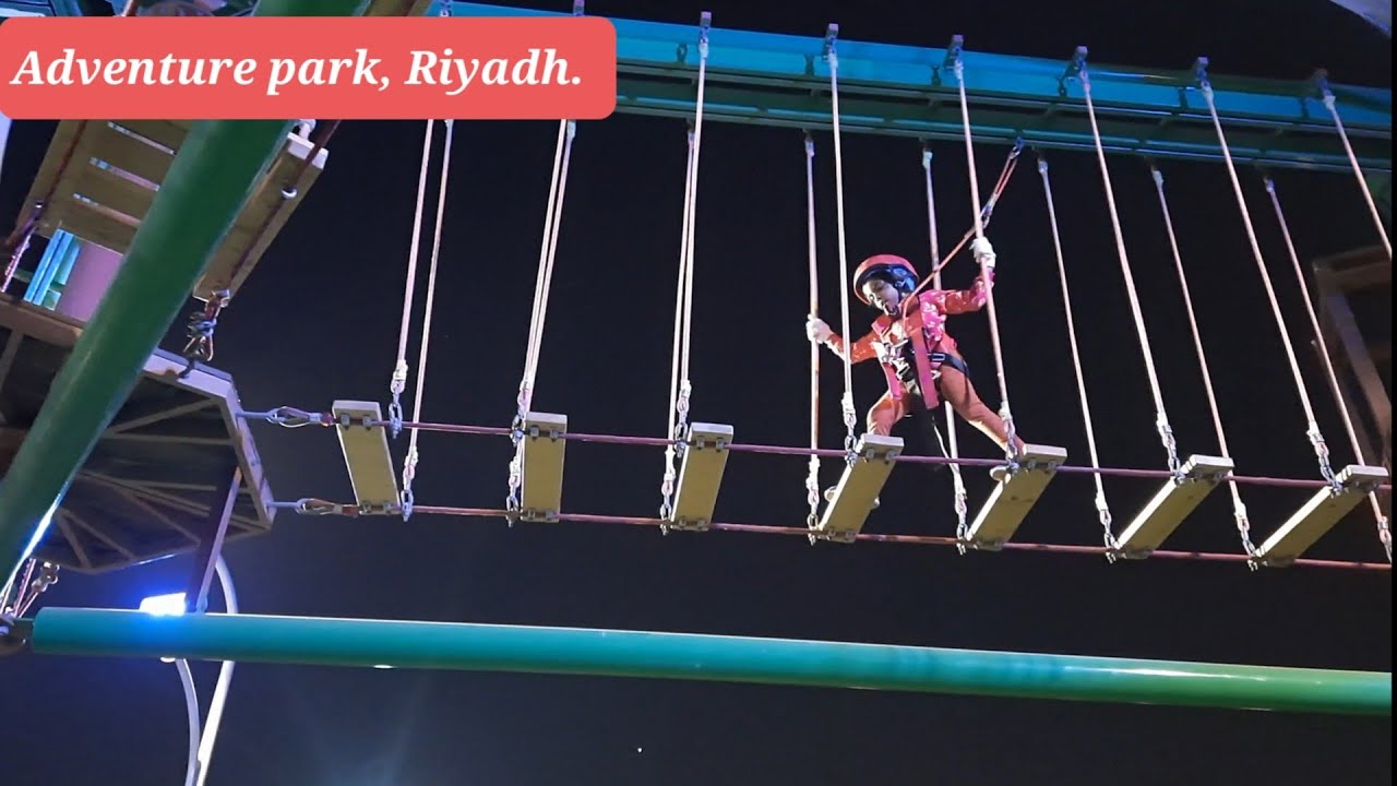 சிறுவர் சாகசப் பூங்கா, Riyadh adventure, Adventure park, Saudi Arabia ...