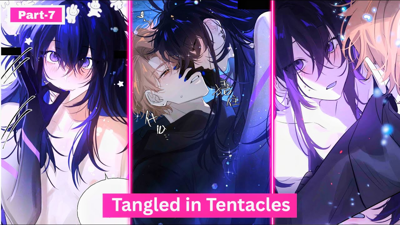 Tangled in tentacles ||Part-7|| BL Manhua in Hindi || Explained by Subh - YouTube