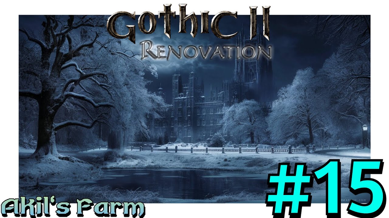15 | Gothic 2 Renovation (Christmas Mod): Mage Gameplay | Winter Gothic ...
