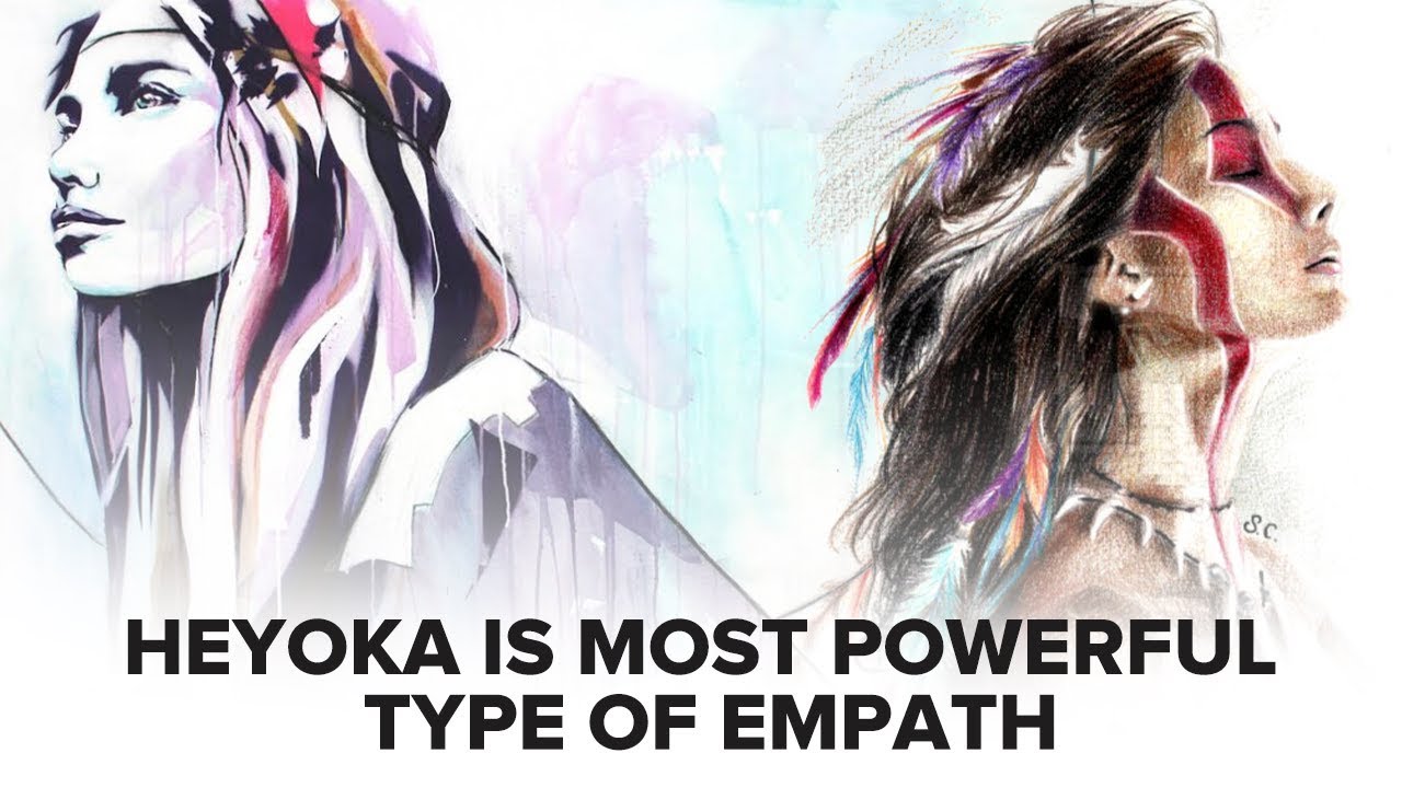 Heyoka Is The Most Powerful Type Of Empath! Are you? - YouTube