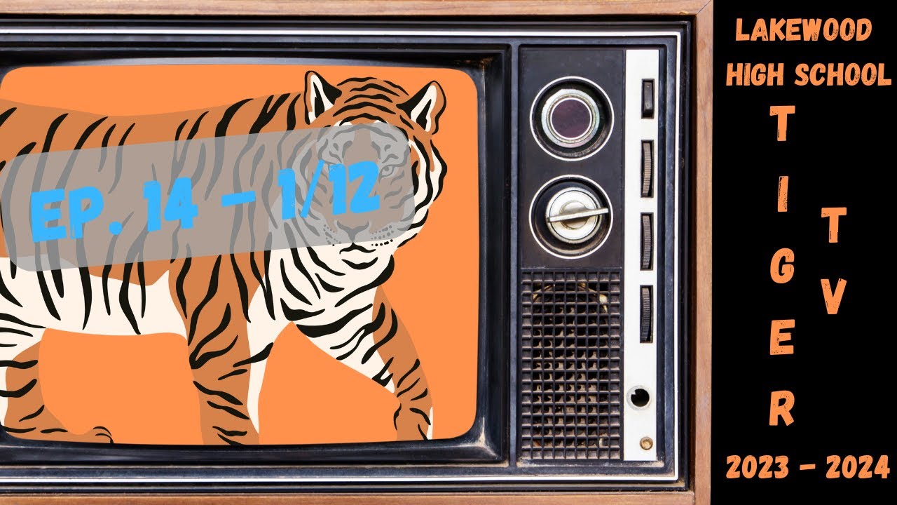 Tiger TV Ep. 13 (1/12/2024) - YouTube