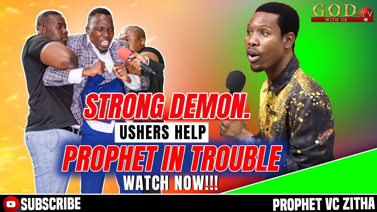 STRONG DEMON, USHERS HELP PROPHET IN TROUBLE | PROPHET VC ZITHA - YouTube