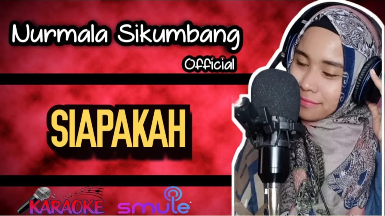 Siapakah - Rita Sugiarto | Cover Karaoke Dangdut | Nurmala Sikumbang - YouTube Music