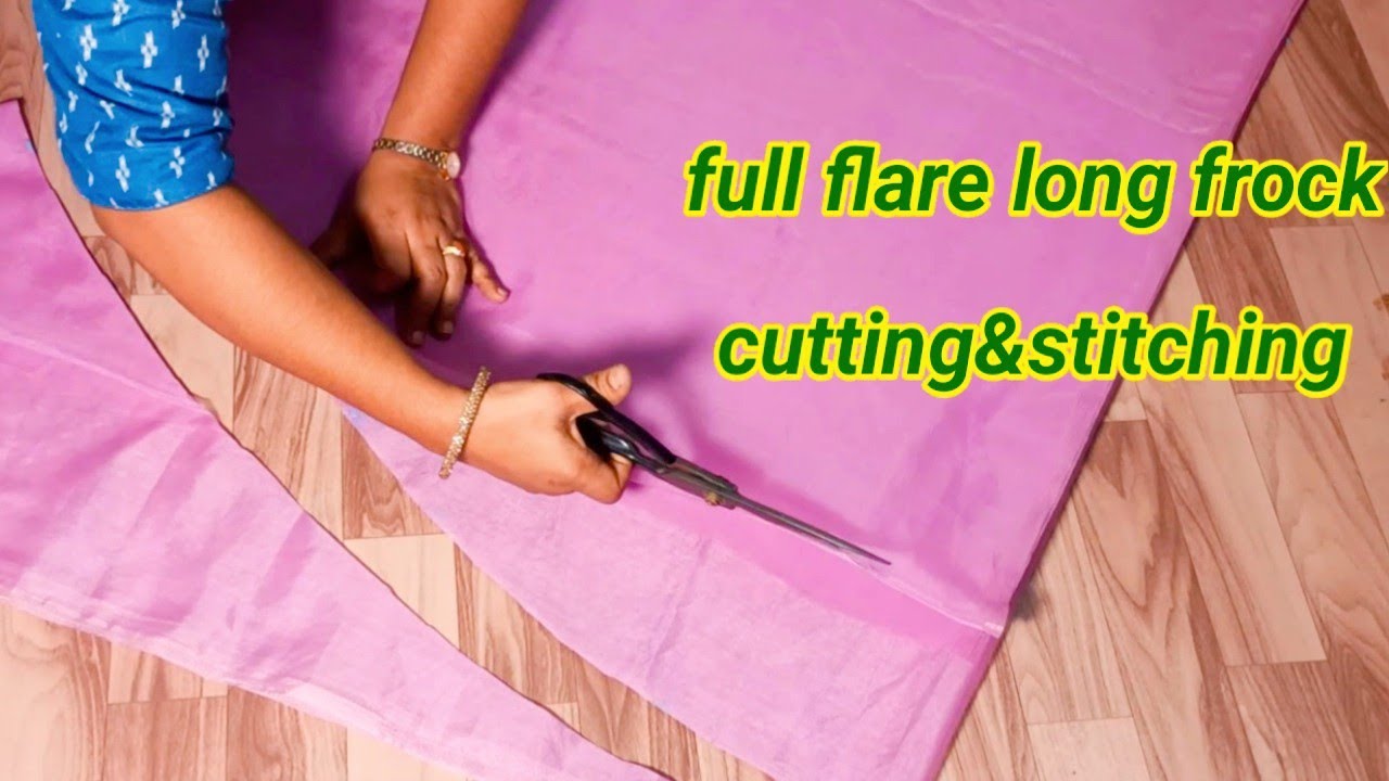 full flare long frock //cutting & stitching కొత్తవారికోసం వివరంగా ...