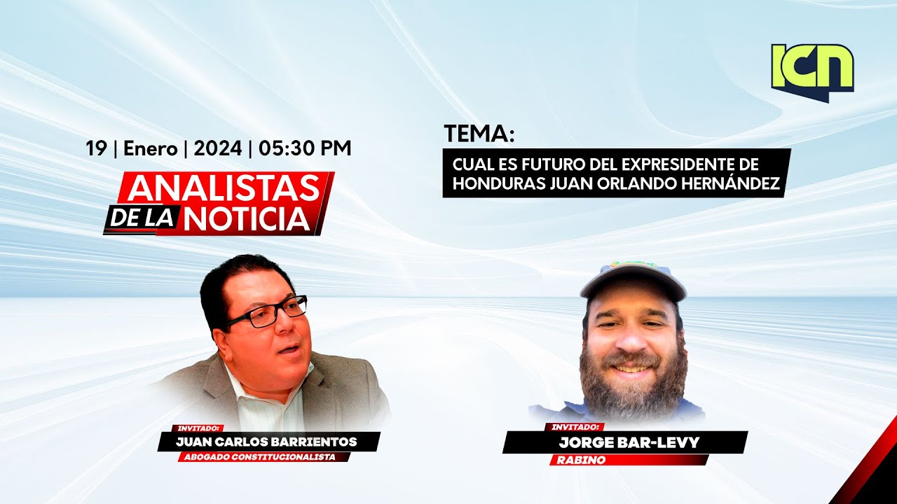 En Analistas de la Noticia con el Abogado Carlos Barrientos y con el ...