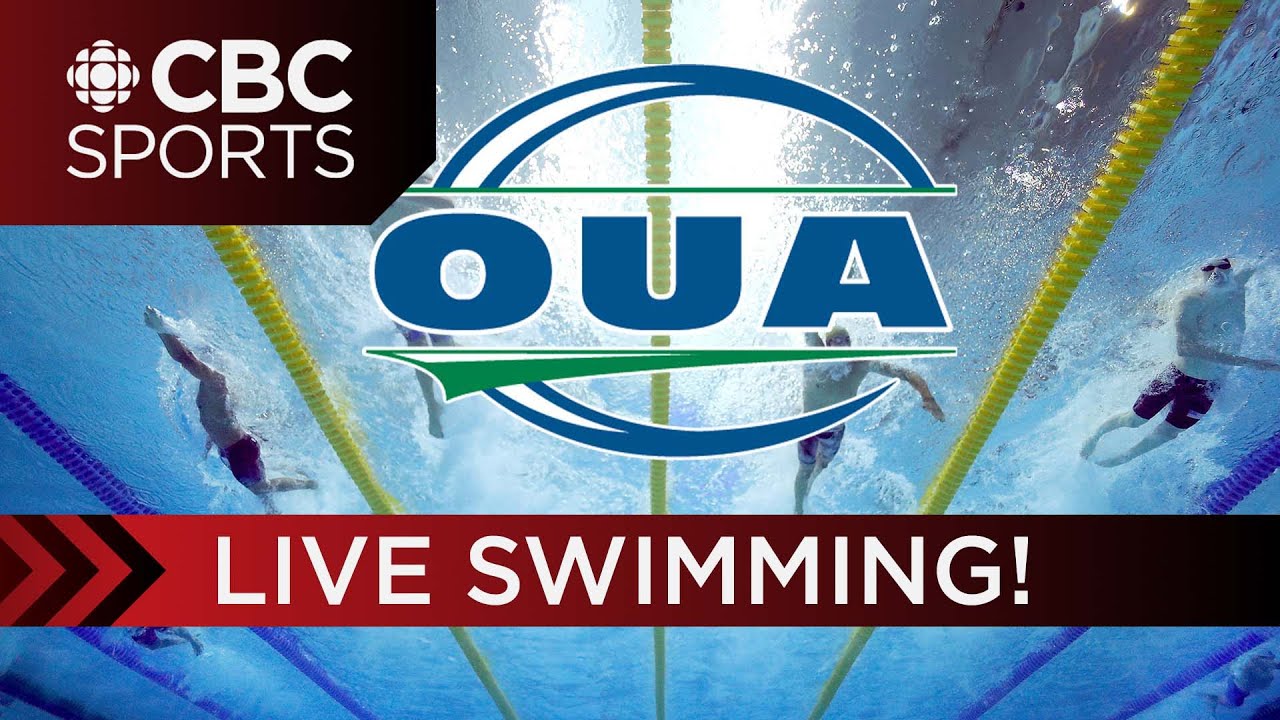 OUA Men's & Women's Swimming Finals: DAY 3 - Finals | CBC Sports - YouTube