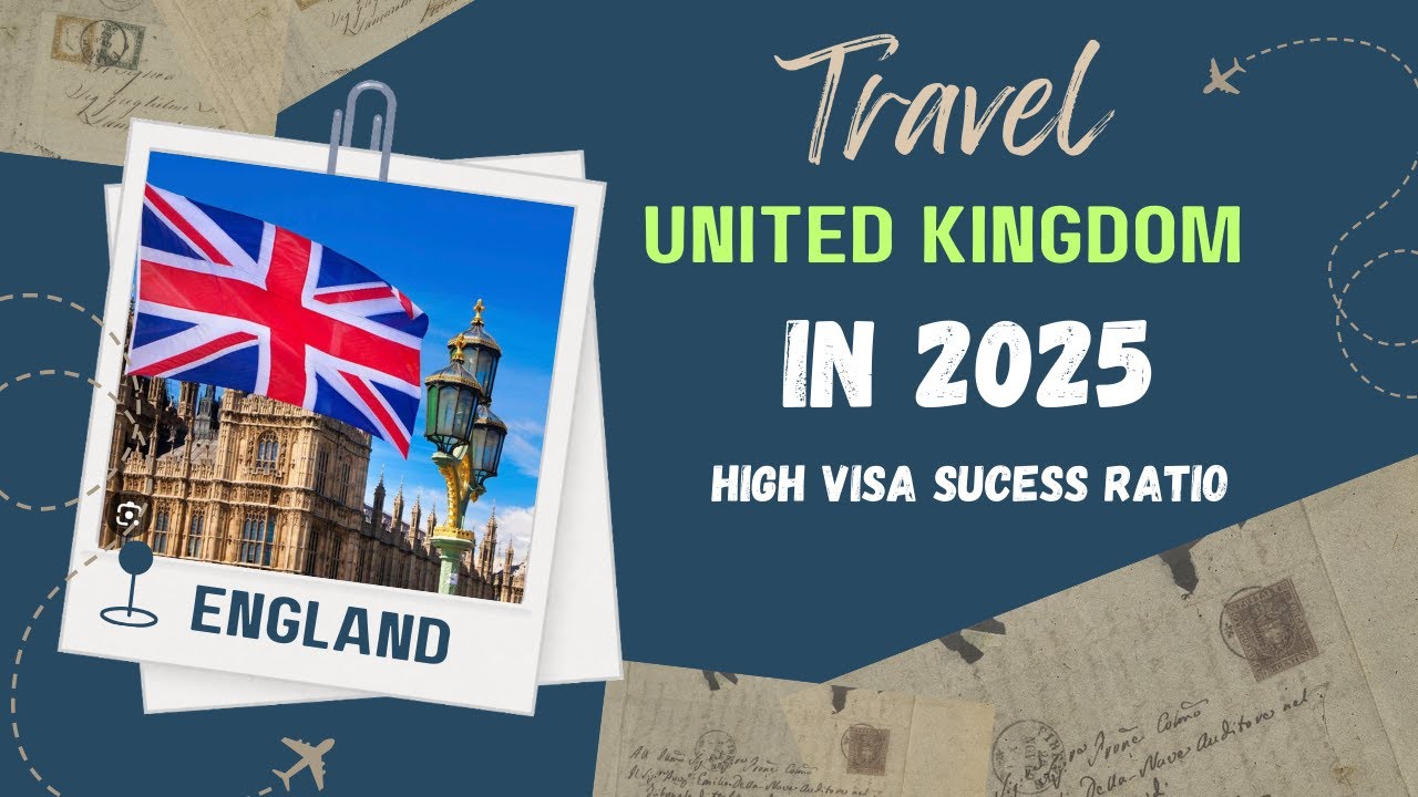 Travel UK In 2025|Best Visa Ratio in 2025 🤔|High Visa Sucess|Without ...