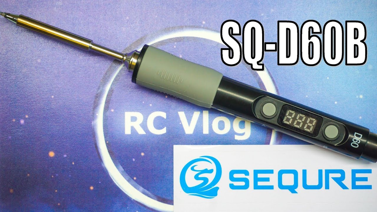 SEQURE SQ-D60B. Цифровой паяльник в рюкзак моделиста. - YouTube