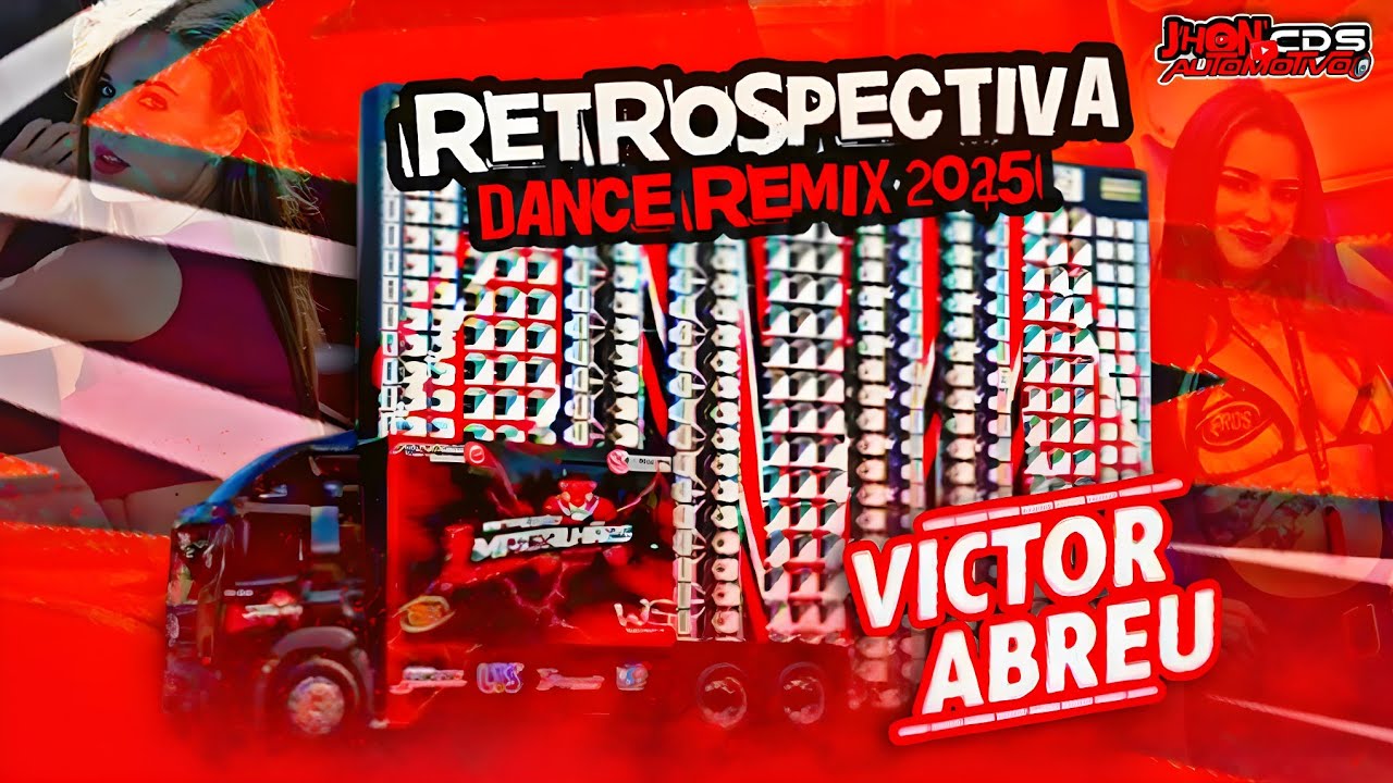 SET RETROSPECTIVA DANCE 2025 REPERTÓRIO TOP 💣 VICTOR ABREU - YouTube