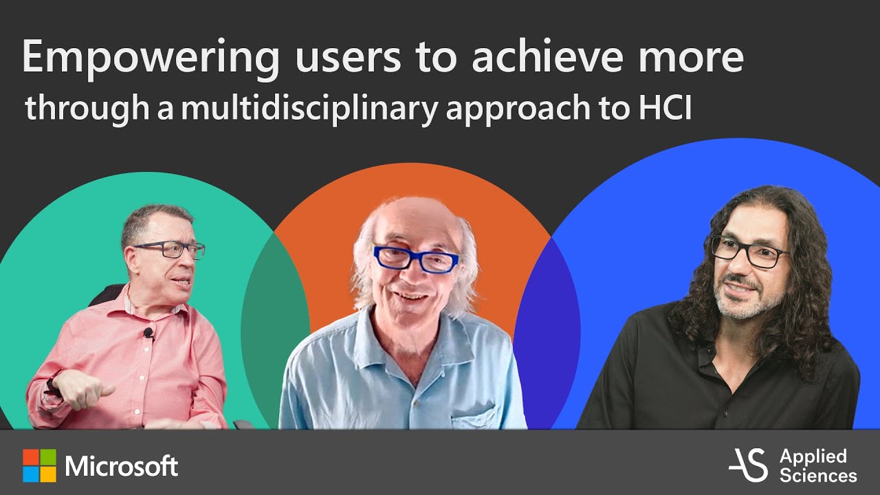 Full Conversation: Multidisciplinary HCI Empowers Users to Achieve More ...