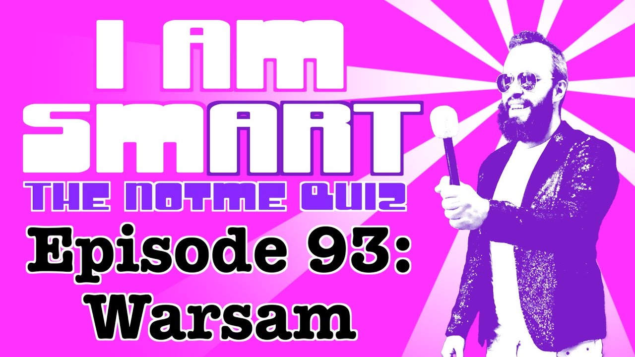 Warsam | I Am SmART: The Notme Quiz | Episode 93 - YouTube