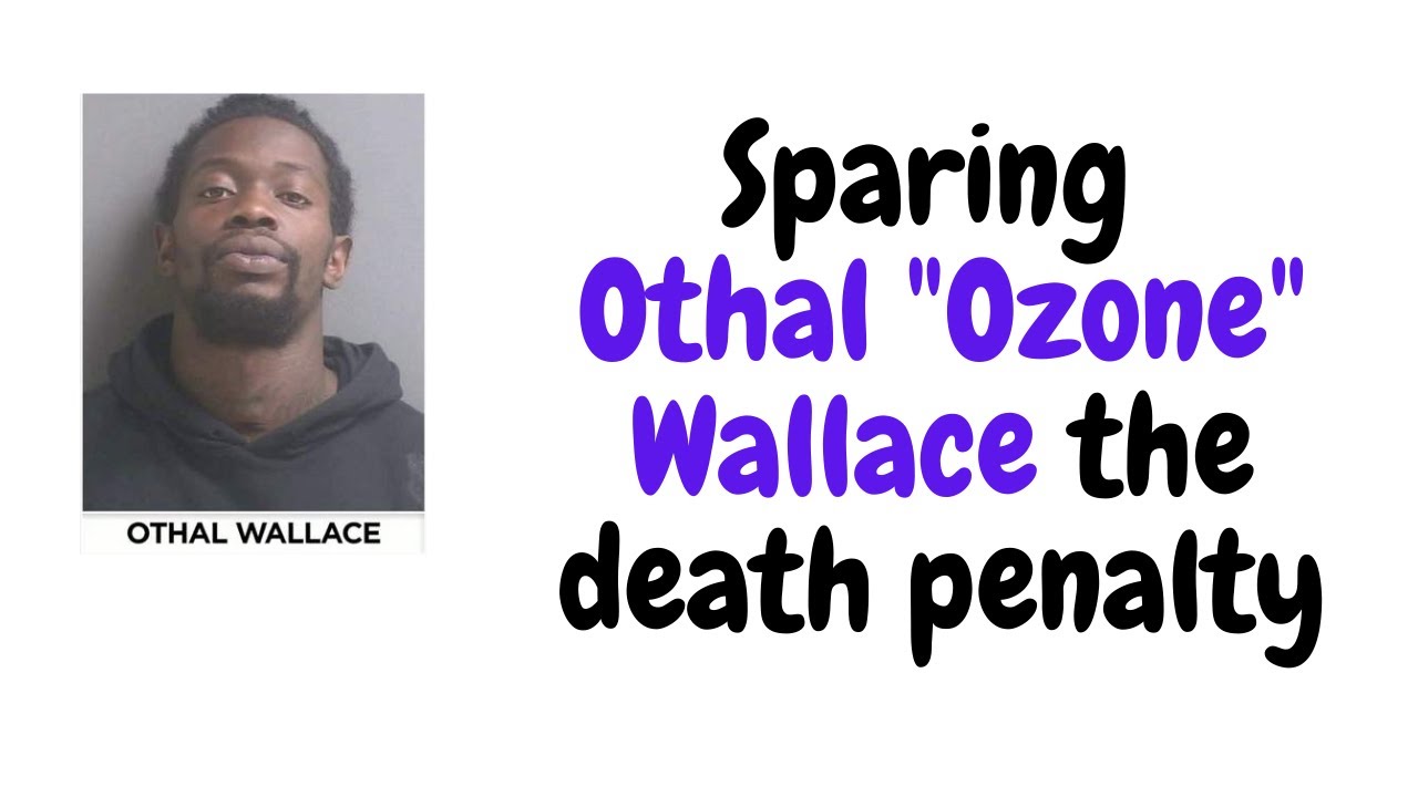 Sparing Othal "Ozone" Wallace the death penalty - YouTube