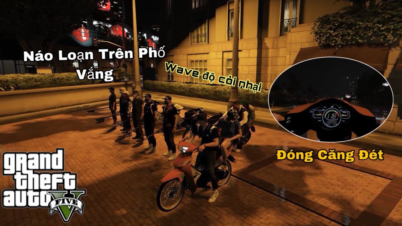GTA V MOD # Độ còi Nhại Cho Wave 110i Chạy Max Tốc lực trên Phố Vắng ...