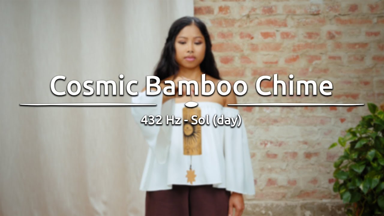 Cosmic Bamboo Chime, Sol, 432 Hz, CBCSOL, Meinl Sonic Energy - YouTube