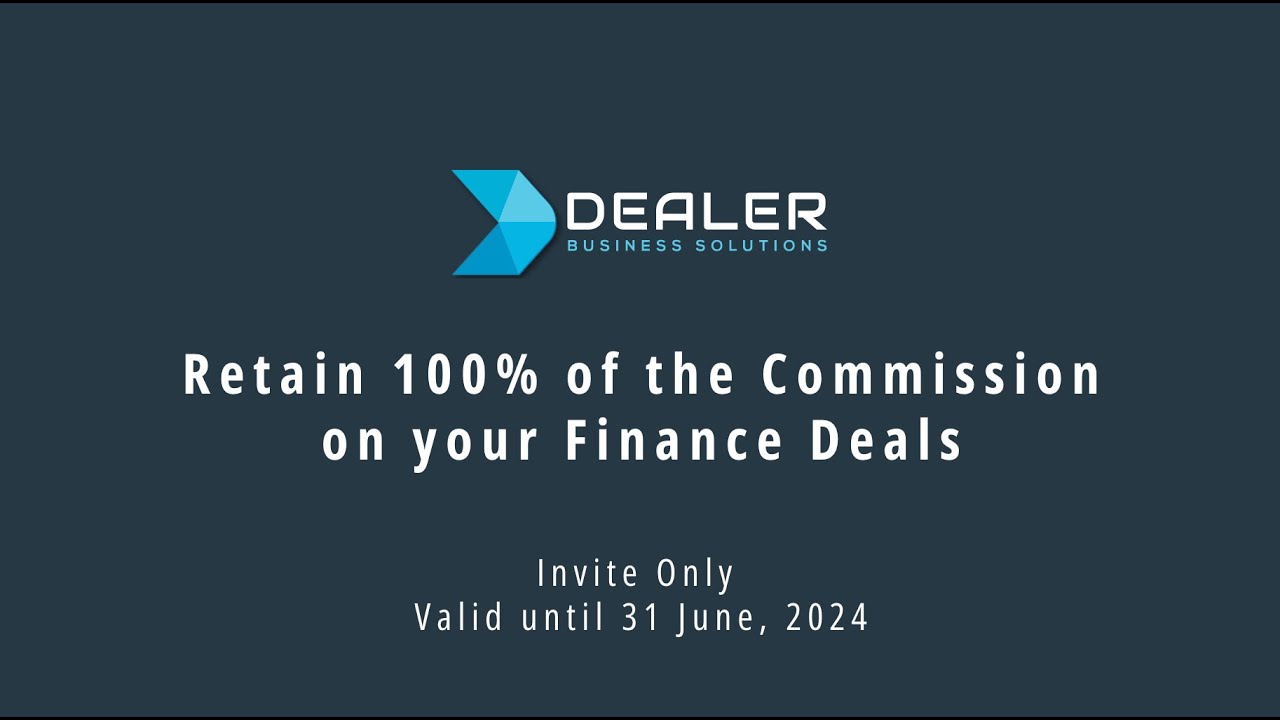 Dealer Business Solutions 100% Finance Commissions Program - Invitation ...