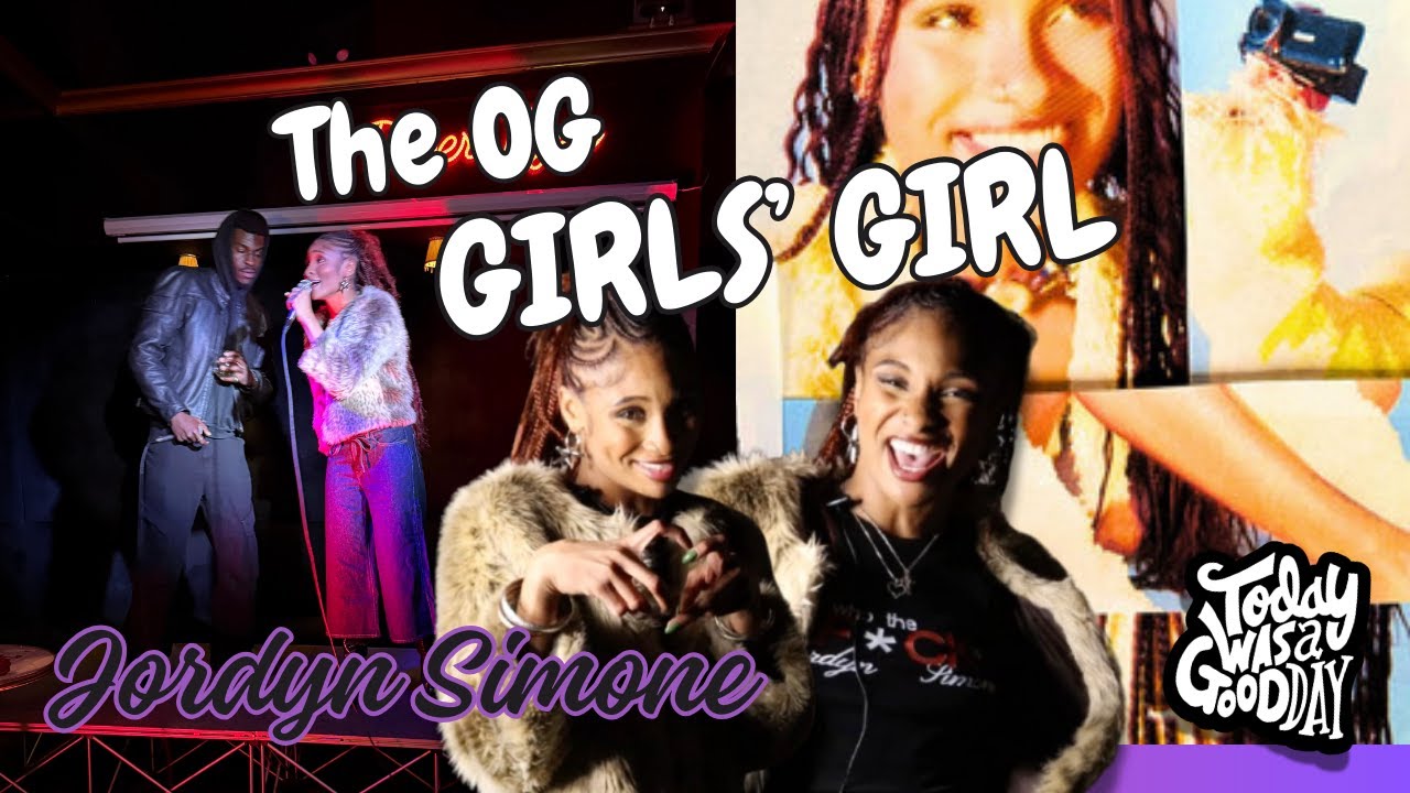 TODAY WAS A GOOD DAY | EPISODE 8: JORDYN SIMONE - YouTube