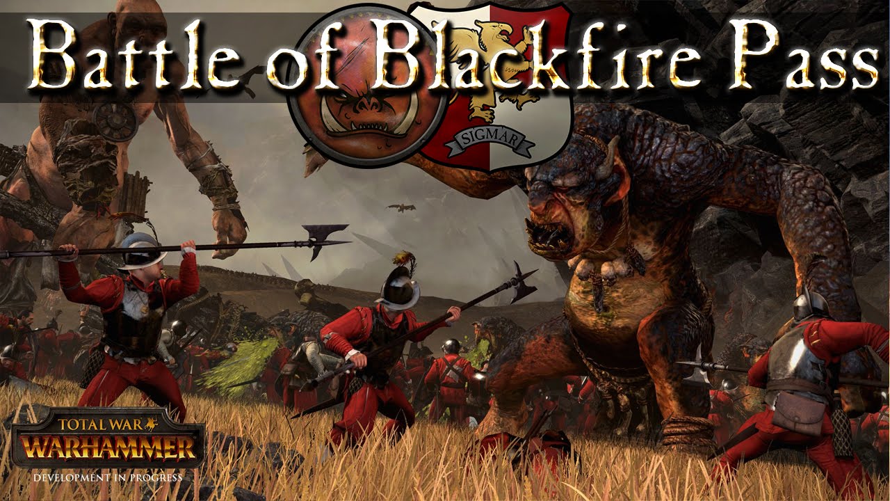Battle of Blackfire Pass - Legendary Difficulty - Total War Warhammer ...