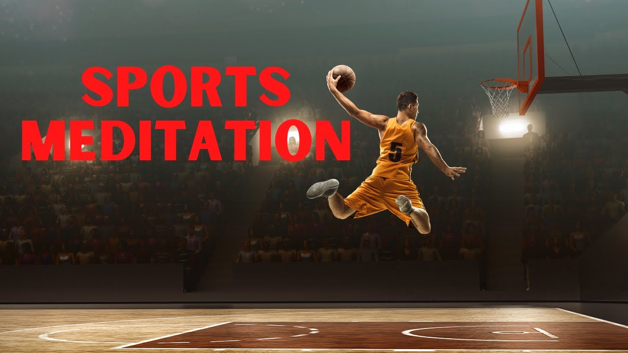 Sports Meditation For Athletes ~ Guided Meditation - YouTube