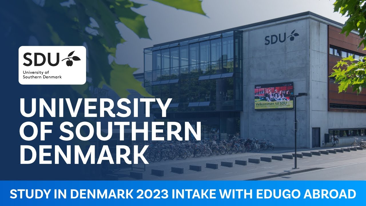 University of Southern Denmark - SDU | Study In Denmark 2023 Intake ...
