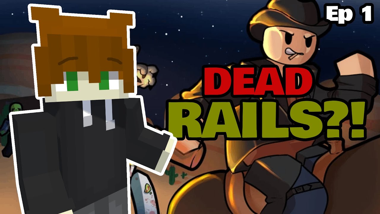 Starting A New Journey! (Dead Rails!) - YouTube