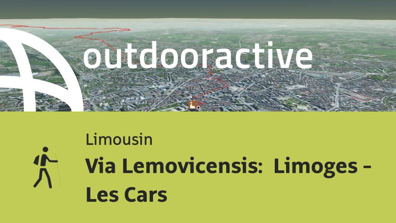 Pilgerweg in Limousin: Via Lemovicensis: Limoges - Les Cars - YouTube