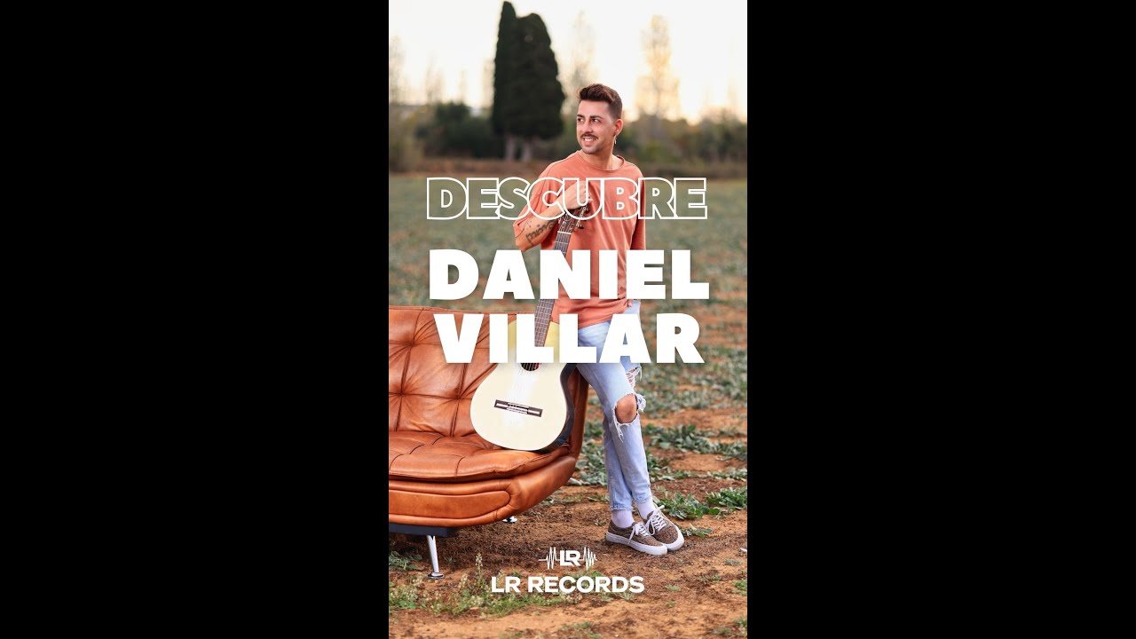 Descubre a Daniel Villar (Entrevista) - YouTube