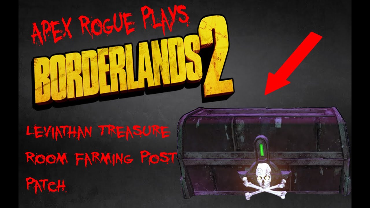 Farming The Leviathan Treasure Room (Post Patch) | Borderlands 2 ...
