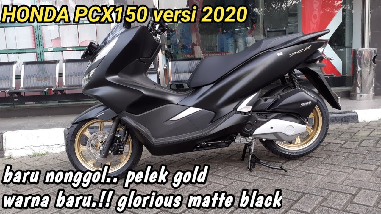 Review honda pcx150 versi 2020 glorious matte black velg gold - YouTube