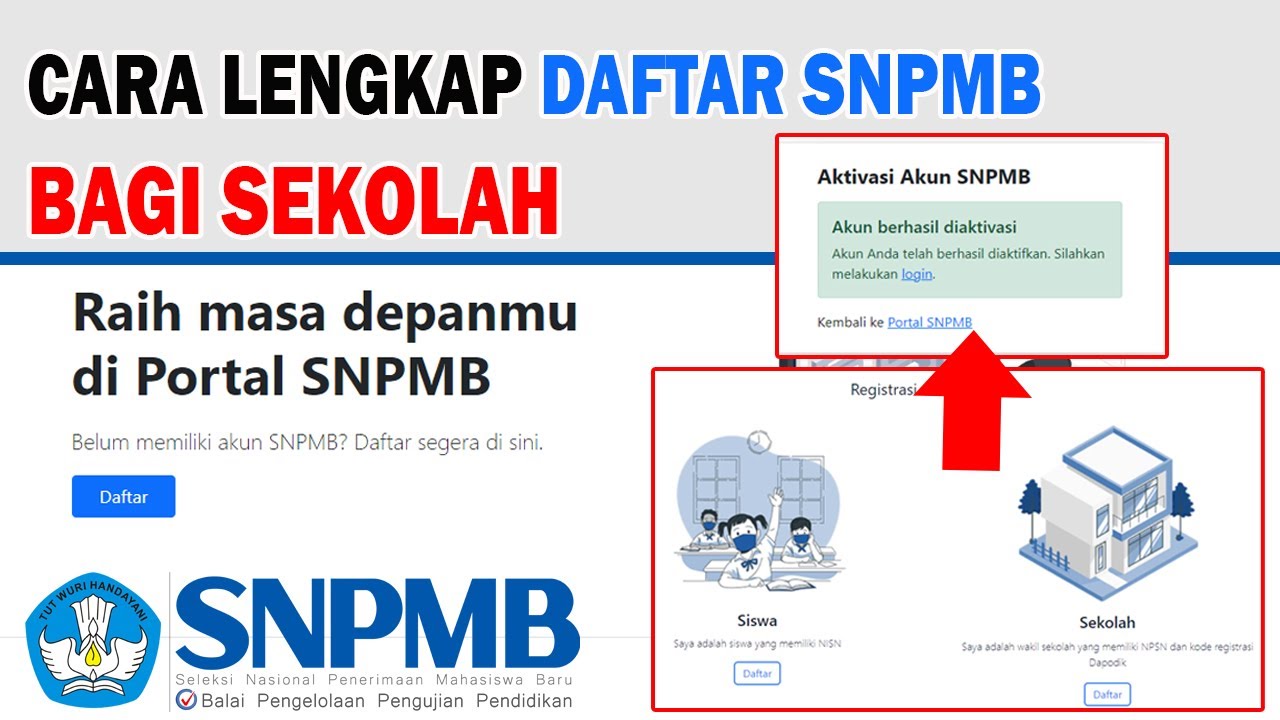 CARA LENGKAP DAFTAR AKUN SNPMB BAGI SEKOLAH UNTUK SELEKSI SNMPTN 2023 ...