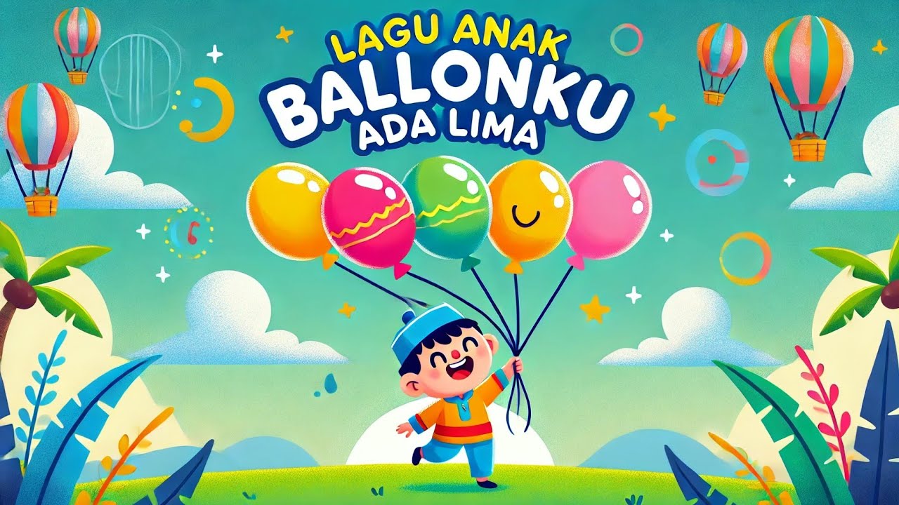 Balonku Ada Lima 🎈 | Lagu Anak Ceria & Edukatif - Belajar Warna Bersama ...