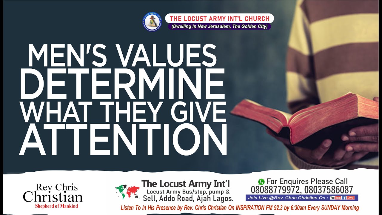 Rev Chris Christian -MEN'S VALUES DETERMINE WHAT THEY GIVE ATTENTION ...