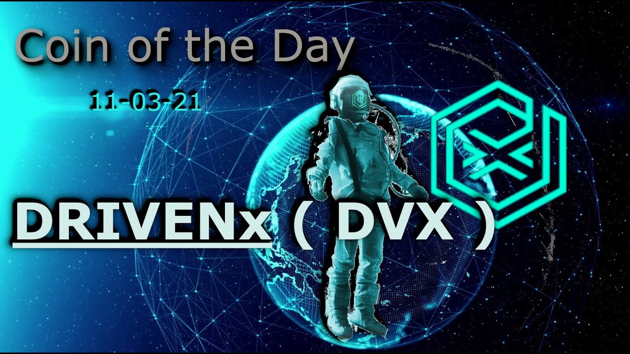 Drivenx ( DVX ) - Coin of the Day - YouTube