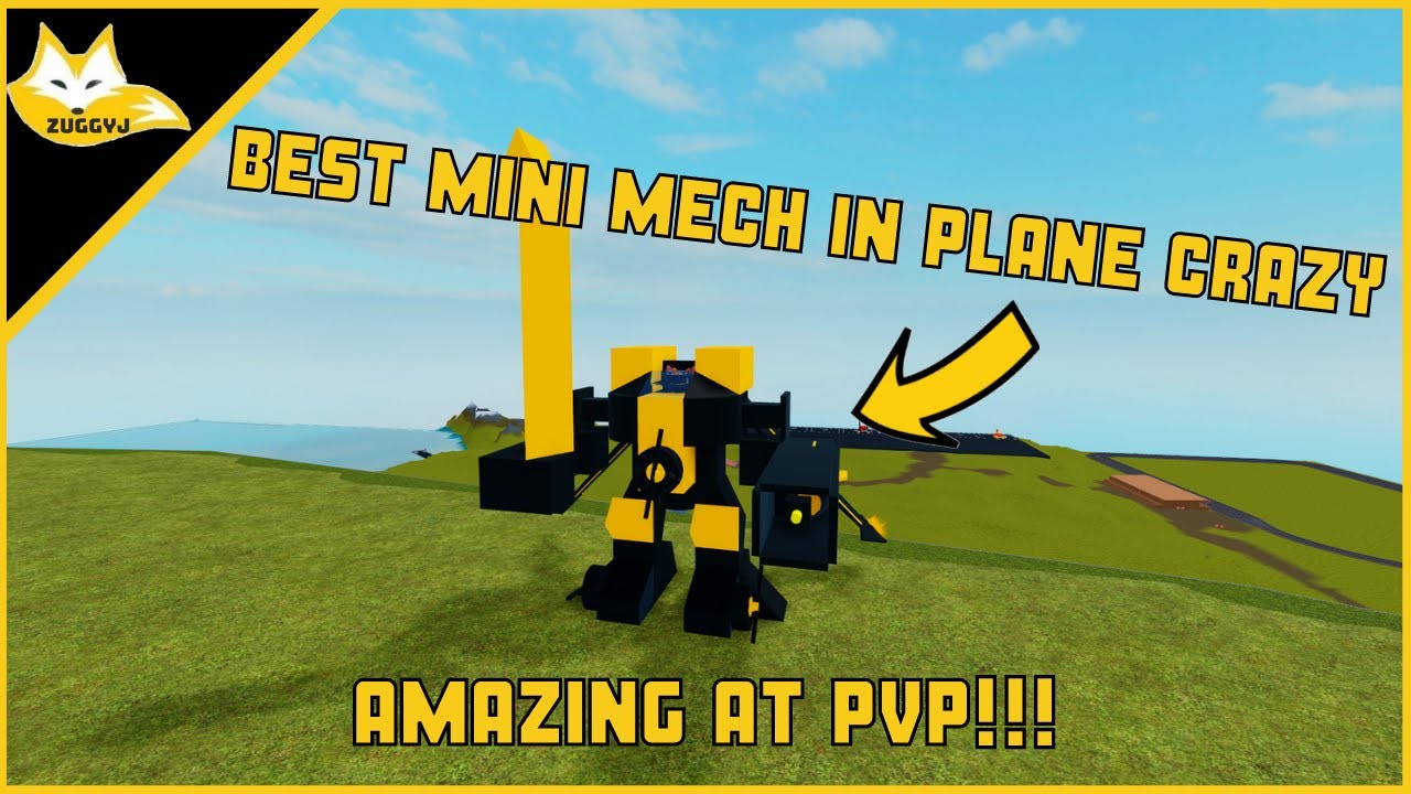 The BEST Miniature Mech In PLANE CRAZY!!! (Roblox) - YouTube
