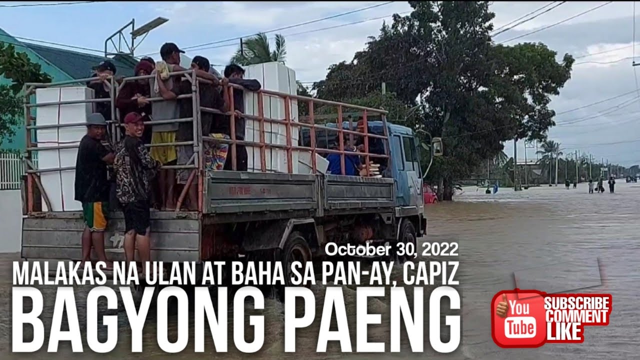 Bagyong Paeng malakas na Ulan at Baha sa Panay, Capiz As of 3pm Oct. 30 ...