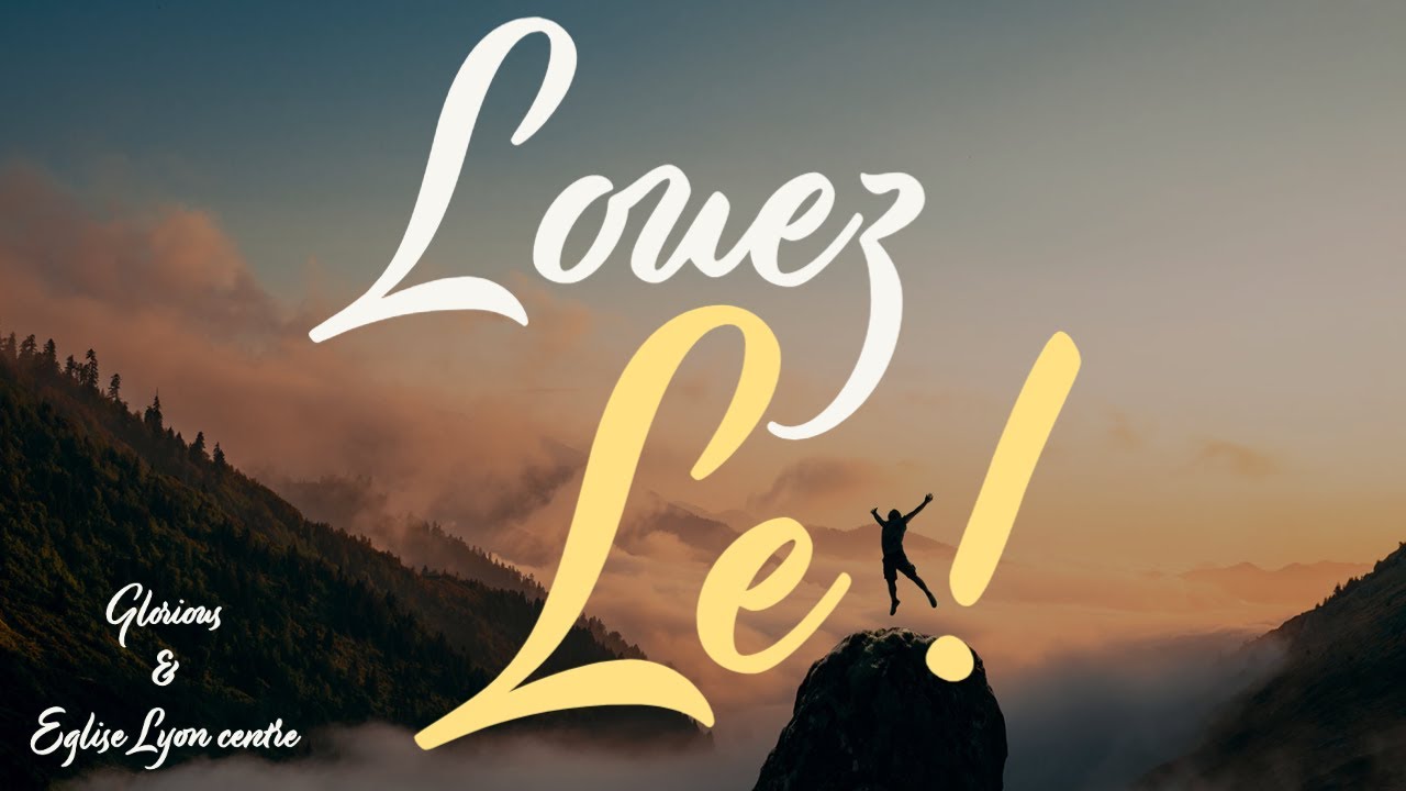 Louez le | Glorious & Eglise Lyon centre - YouTube