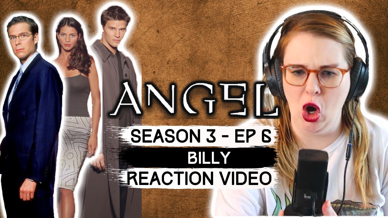 ANGEL - SEASON 3 EP 6 BILLY (2001) TV SHOW REACTION VIDEO AND REVIEW ...