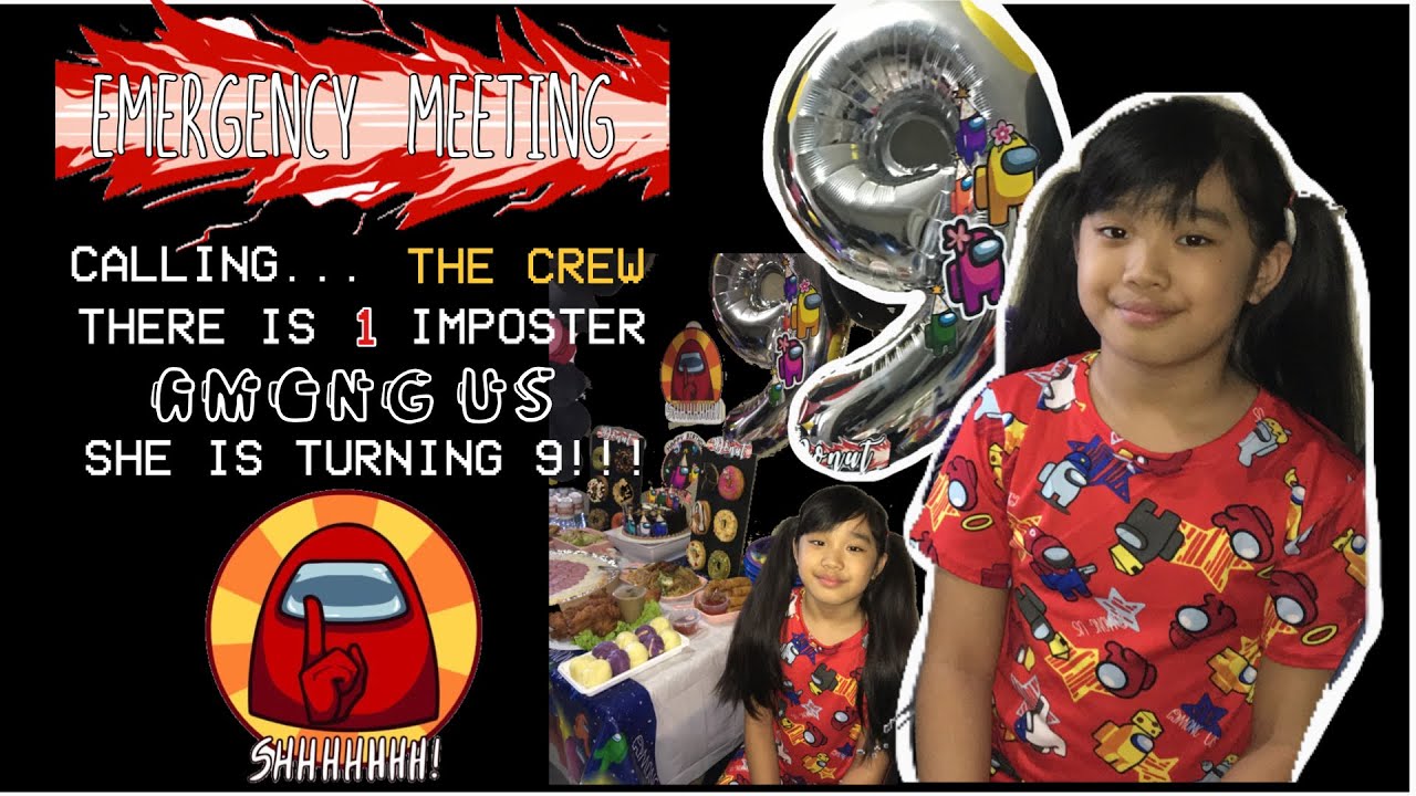 AA's 9TH BIRTHDAY CELEBRATION at home | AMONG US BIRTHDAY THEME PARTY ...