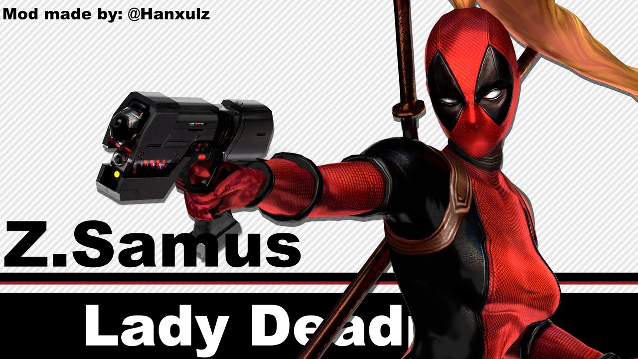 SSBU Mod: Zero Suit Samus (Marvel: Lady Deadpool) - YouTube