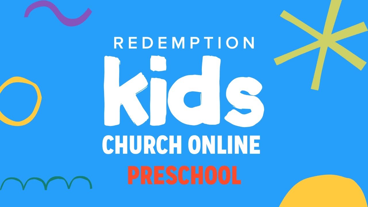 Redemption Kids Church Online | Preschool - July 4/5 - YouTube