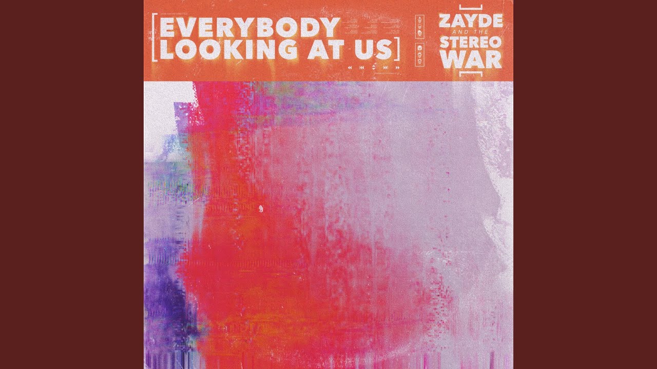 Everybody Looking at Us - YouTube Music