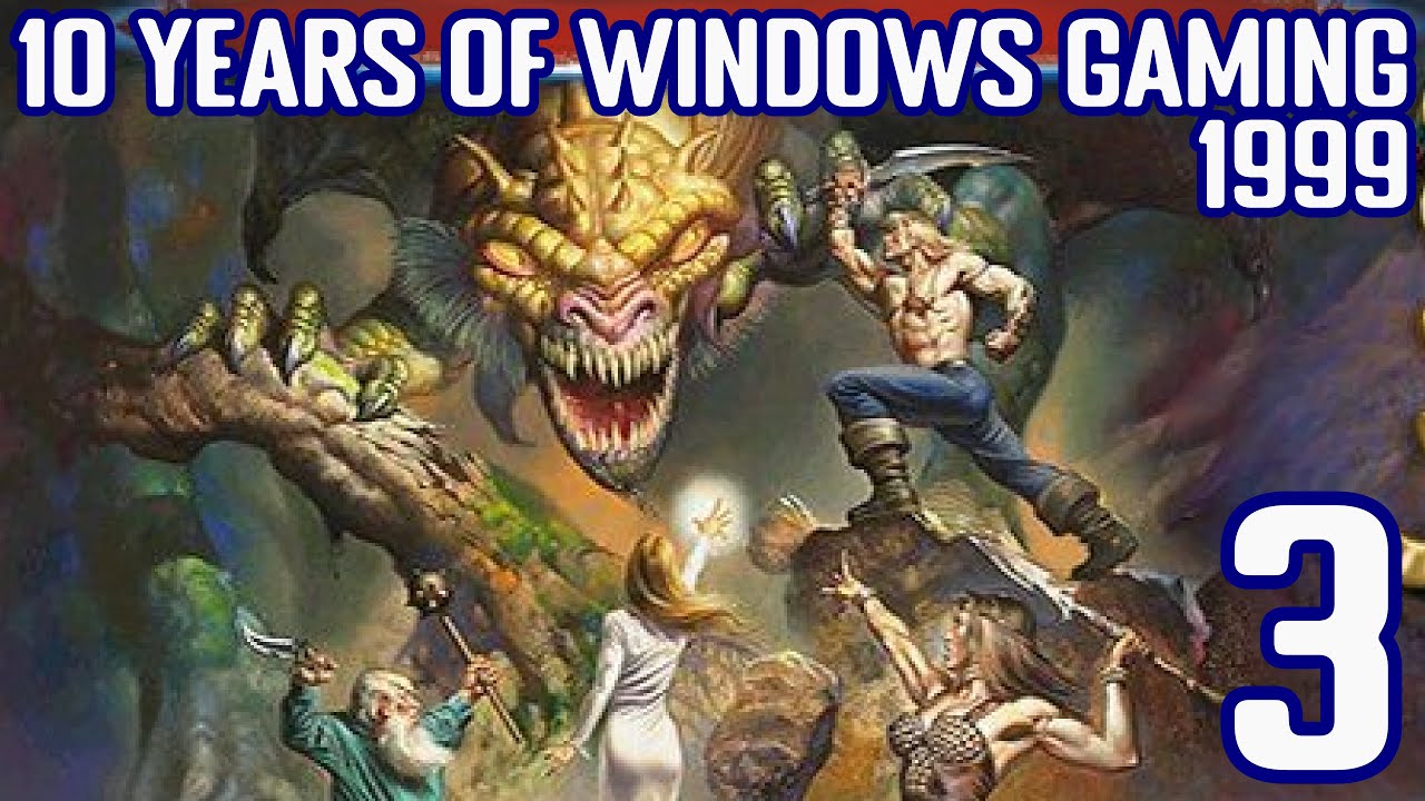 10 Years of Early Windows Gaming 1999 - Episode 3 - YouTube