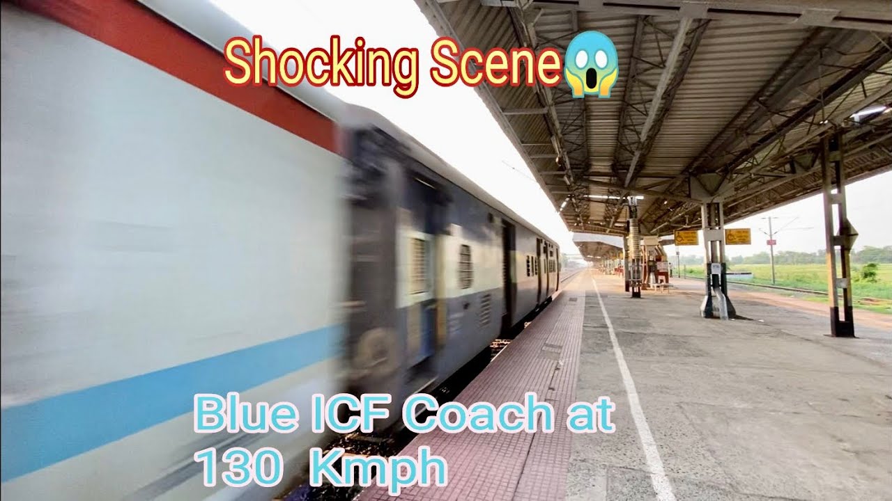 Dangerous Shocking Scene😳 Blue Icf Coach at 130 Kmph with Jammu Tawi ...