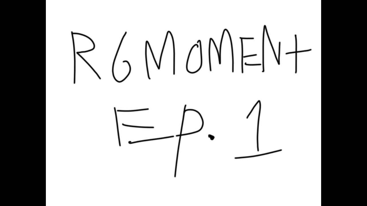 R6 moment - [Rainbow Six Siege] - YouTube