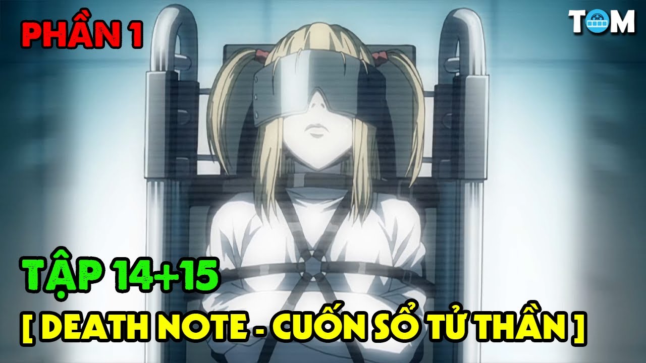 Quyển Sổ Thiên Mệnh | P1: Tập 14+15 | Anime: Death Note Part 1 - YouTube