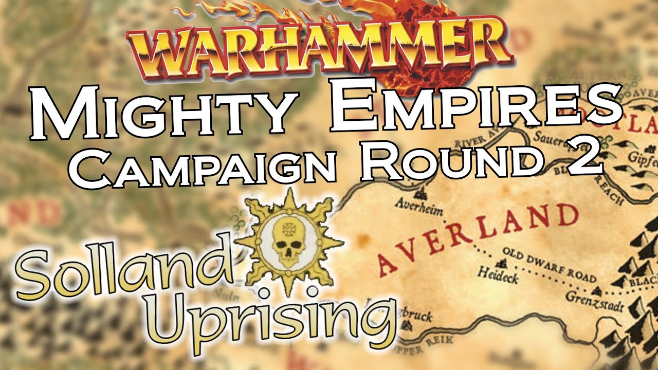 Solland Uprising (5) Expansions | Warhammer Mighty Empires - YouTube