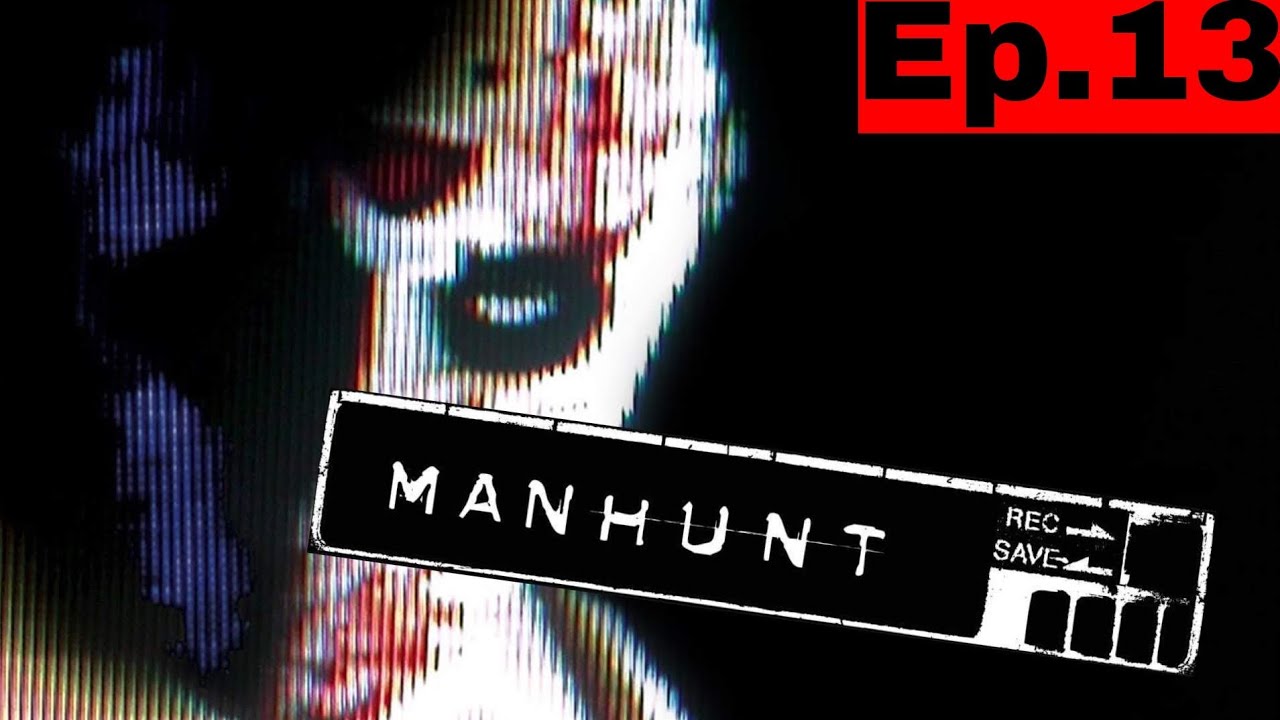SCENE 13: KILL THE RABBIT [Manhunt Part 13] PS4 - YouTube