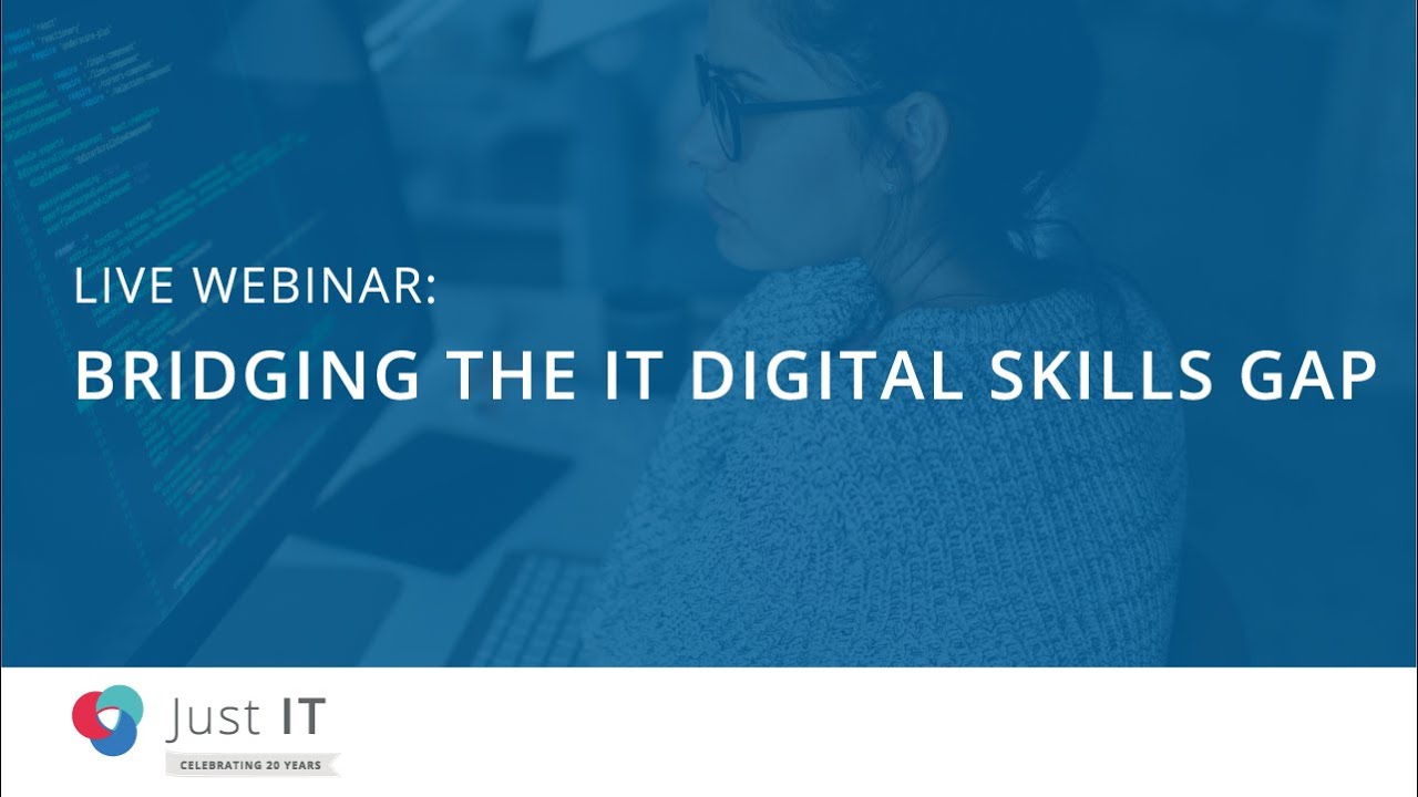 Bridging the IT Digital Skills Gap - YouTube