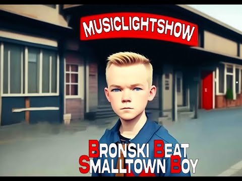 Bronski Beat - Smalltown Boy - MusicLightShow - YouTube