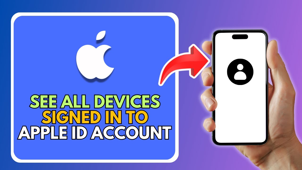 How To See All Devices Signed In To Apple ID Account - YouTube